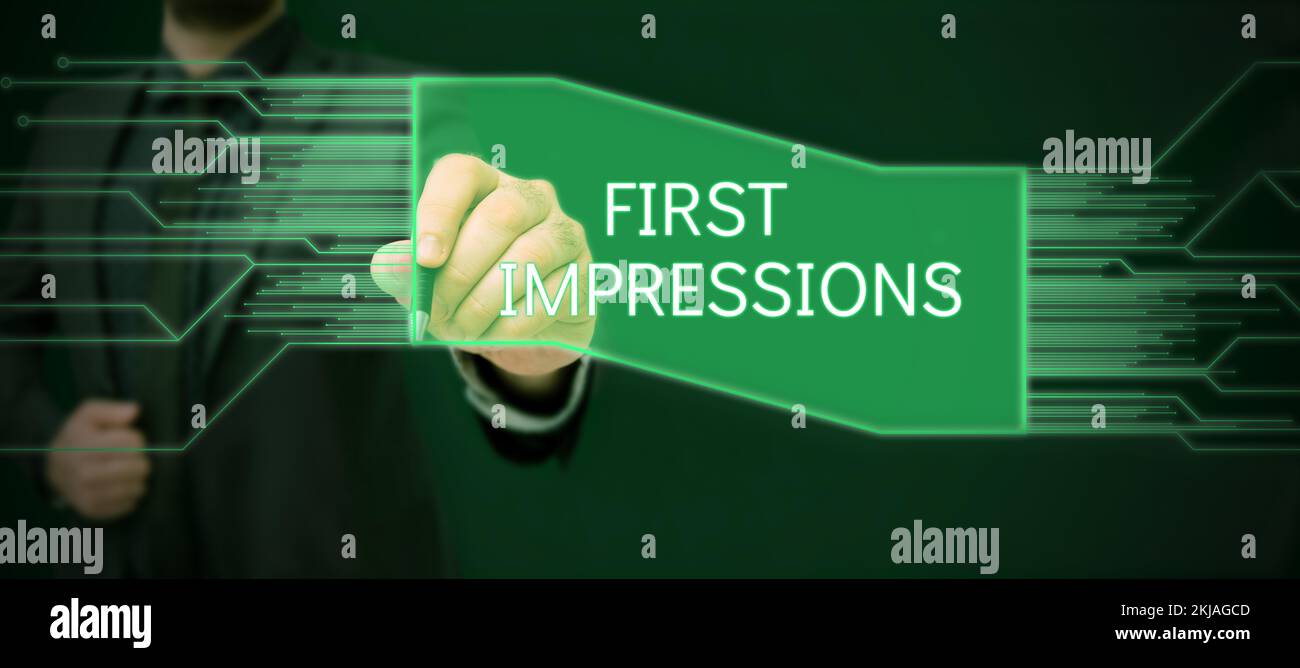 Hand writing sign First Impressions. Concept meaning What a person ...