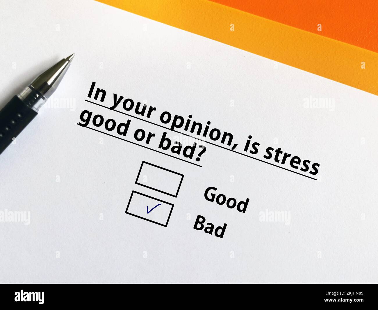 One person is answering question about stress. He thinks stress is bad ...