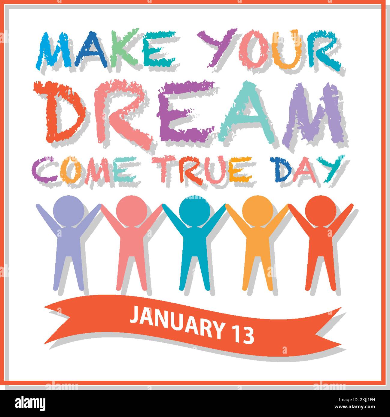 Make Your Dreams Come True Banner Design illustration Stock Vector ...