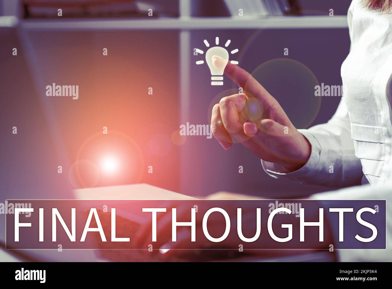 Inspiration showing sign Final Thoughts. Business showcase Conclusion ...