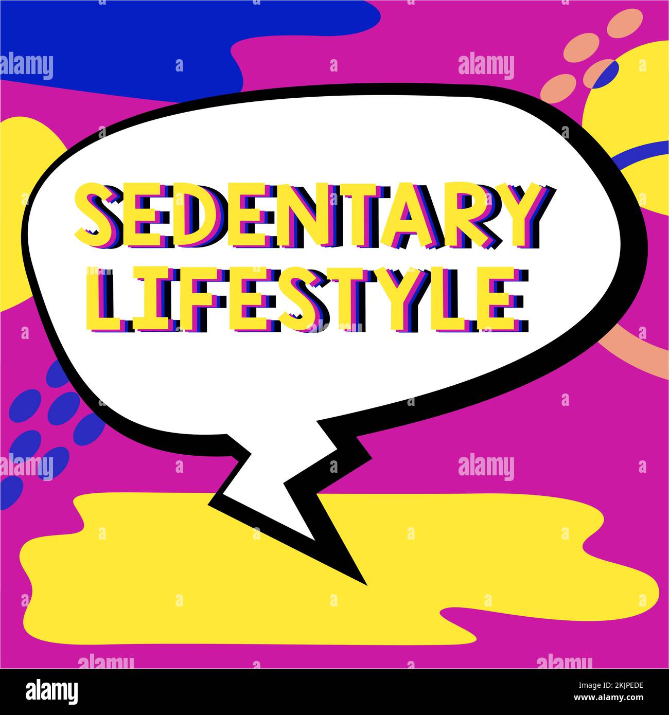 Sign displaying Sedentary Lifestyle. Internet Concept ways and means of ...