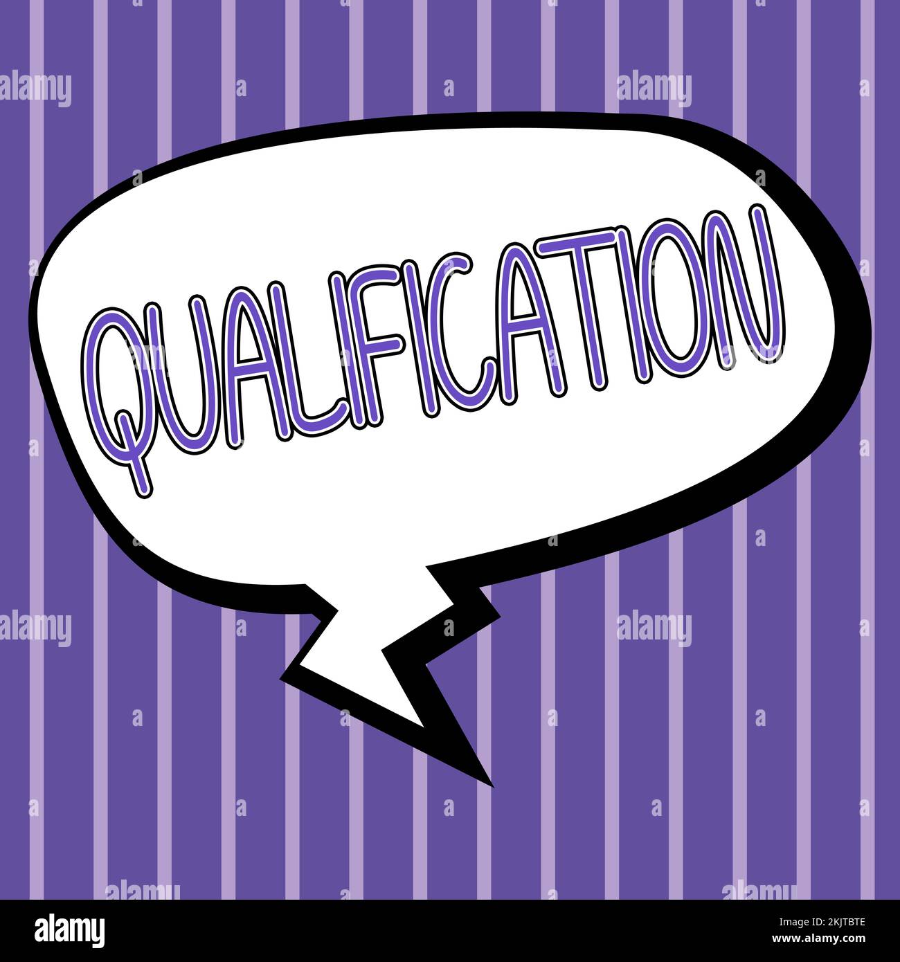 Sign displaying Qualification. Concept meaning Officially permission ...