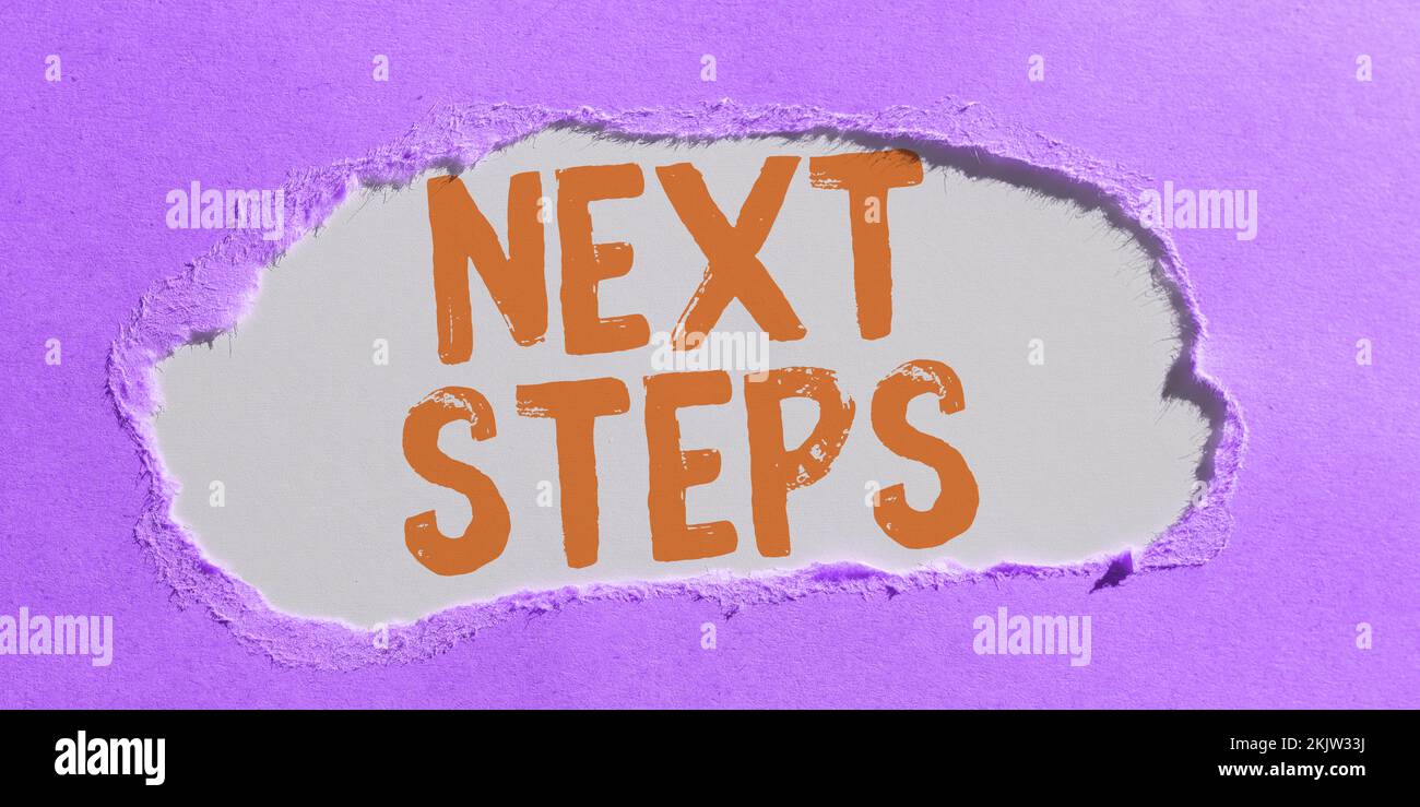 Handwriting text Next Steps. Word for numper of process going to be ...