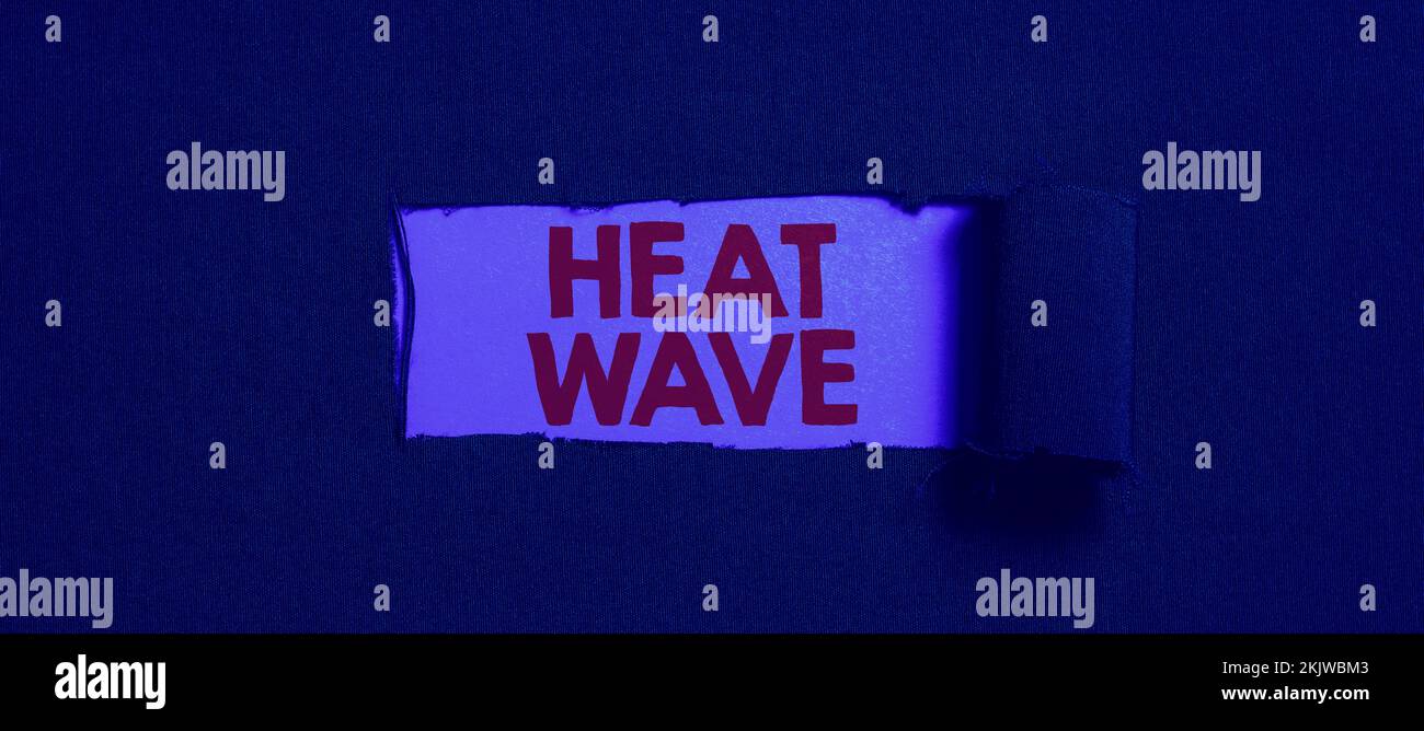 Conceptual caption Heat Wave. Conceptual photo a prolonged period of ...