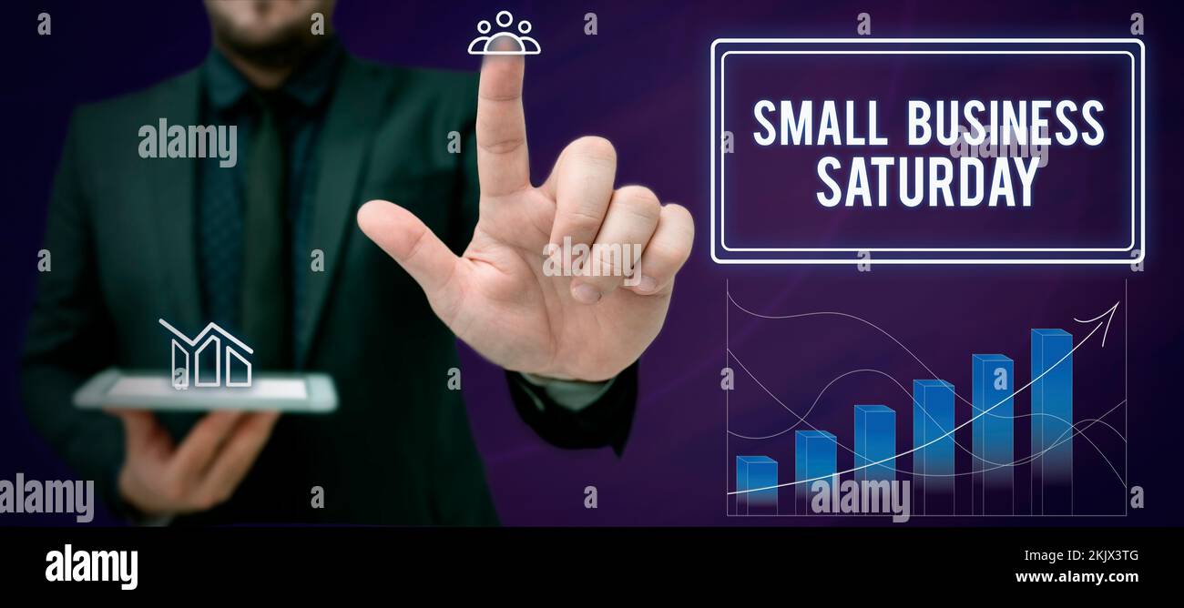 Text showing inspiration Small Business Saturday. Concept meaning ...