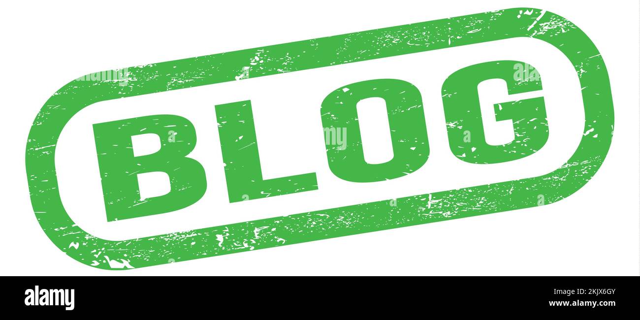 BLOG, text written on green rectangle stamp sign Stock Photo - Alamy