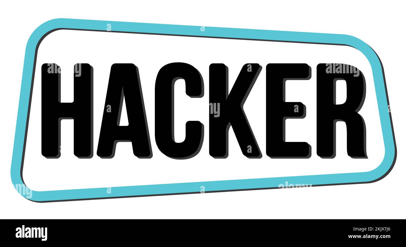 HACKER text written on blue-black trapeze stamp sign Stock Photo - Alamy