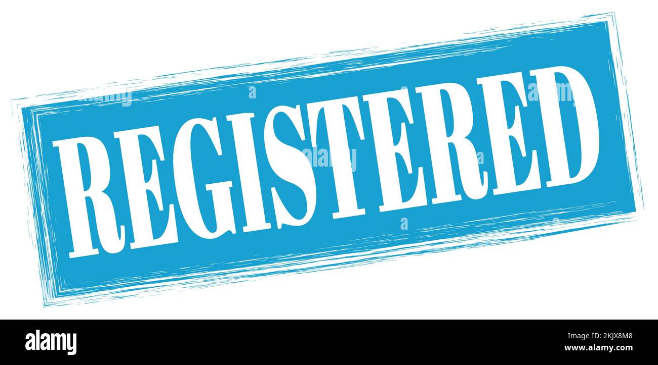 REGISTERED text written on blue rectangle stamp sign Stock Photo - Alamy