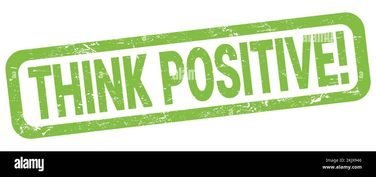 Think positive seal hi-res stock photography and images - Alamy