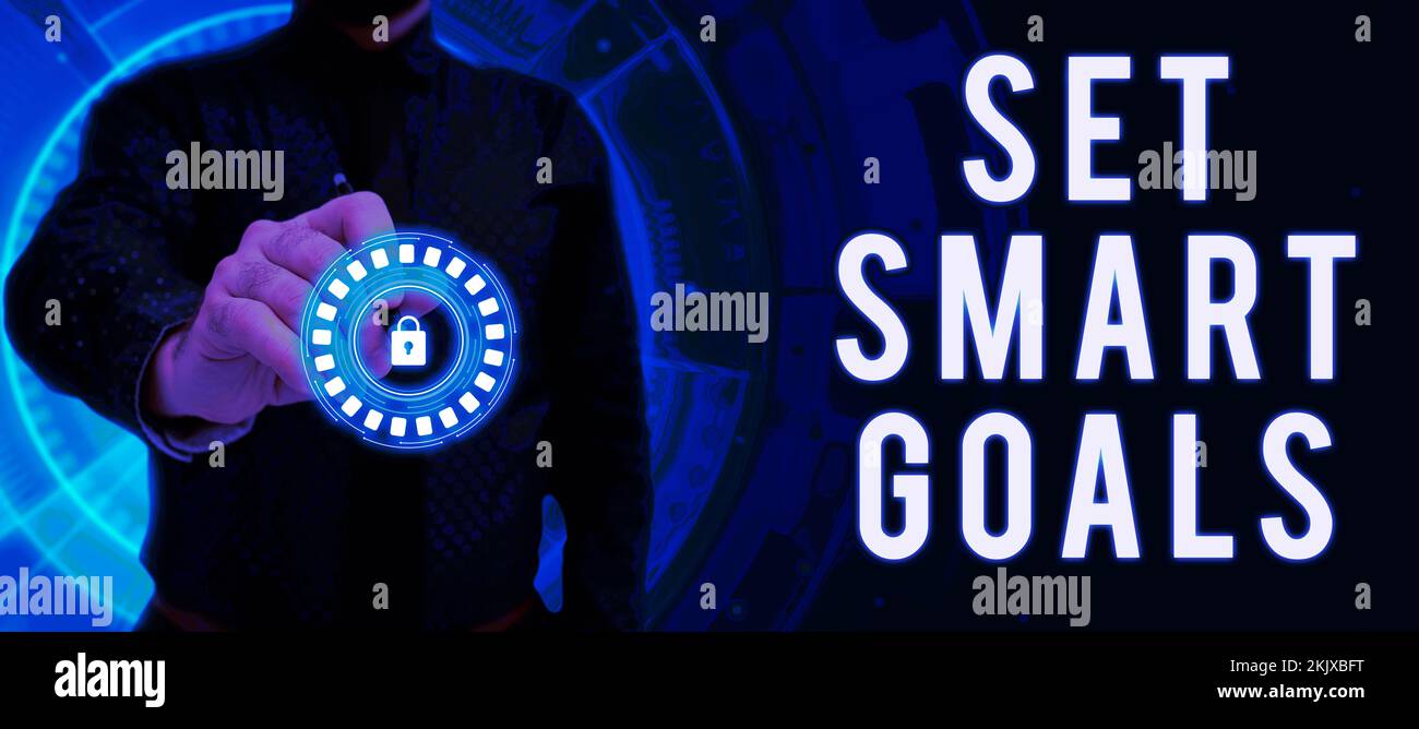 Inspiration showing sign Set Smart Goals. Business showcase Establish ...