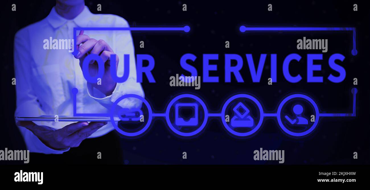 Inspiration showing sign Our Services. Business approach The occupation ...