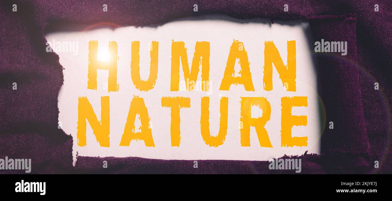 Sign displaying Human Nature. Business overview psychological ...