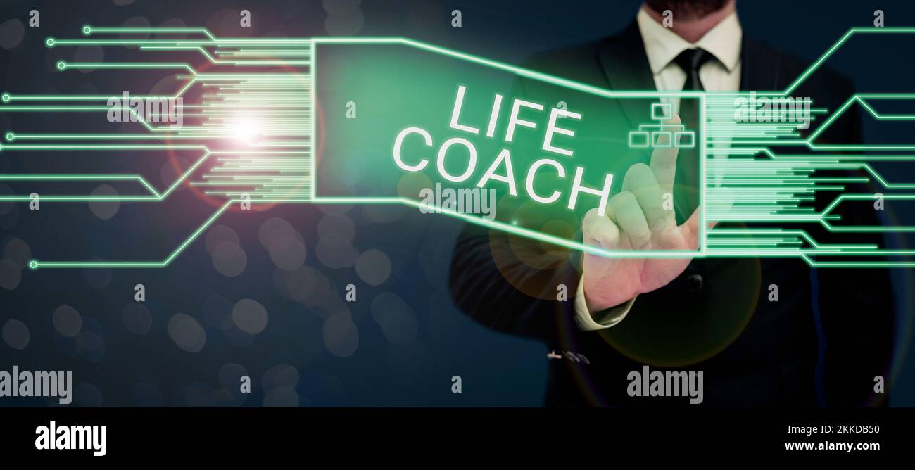 Inspiration showing sign Life Coach. Business showcase A person who ...