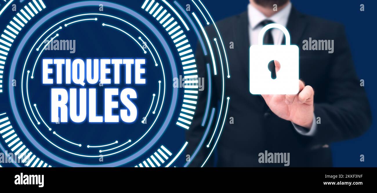 Sign displaying Etiquette Rules. Conceptual photo customs that control ...