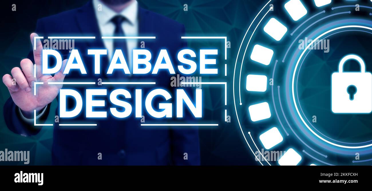 Inspiration showing sign Database Design. Business showcase organisation of data according to a ...