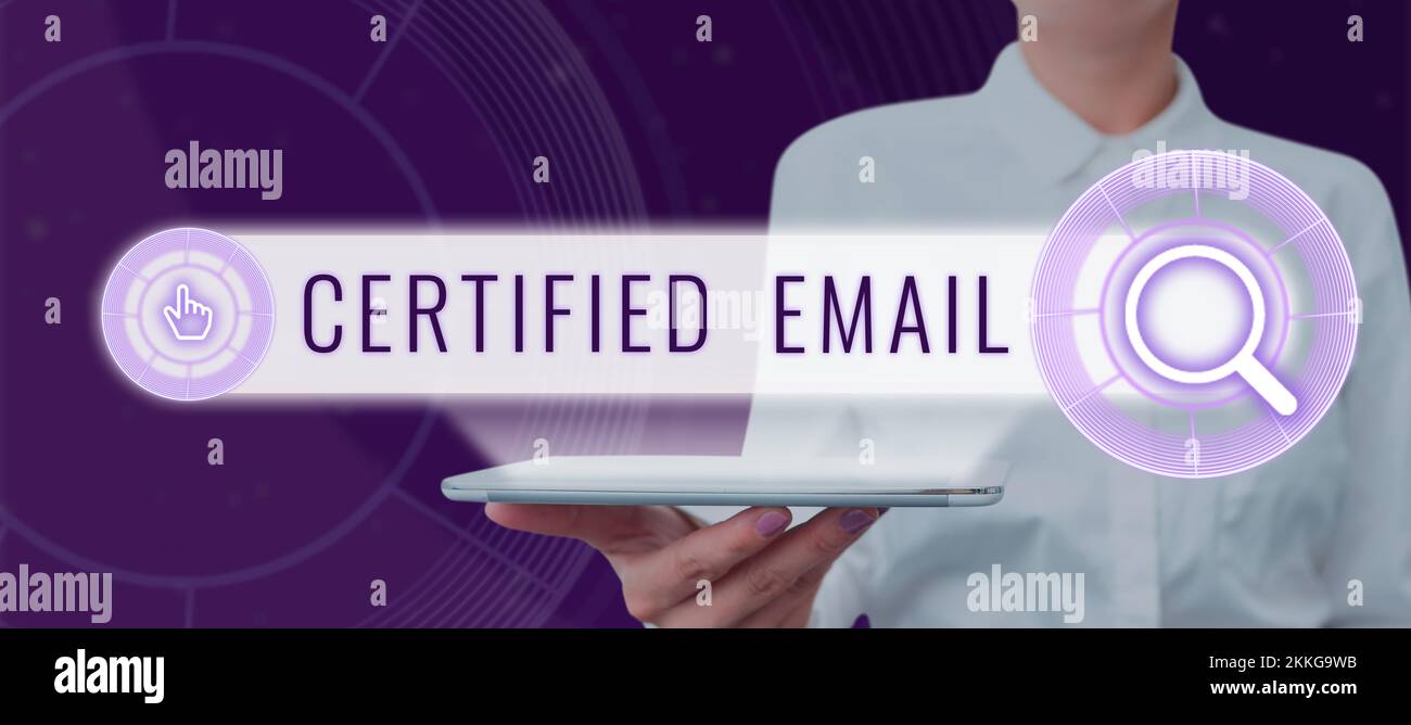 Text sign showing Certified Email. Business overview email whose ...