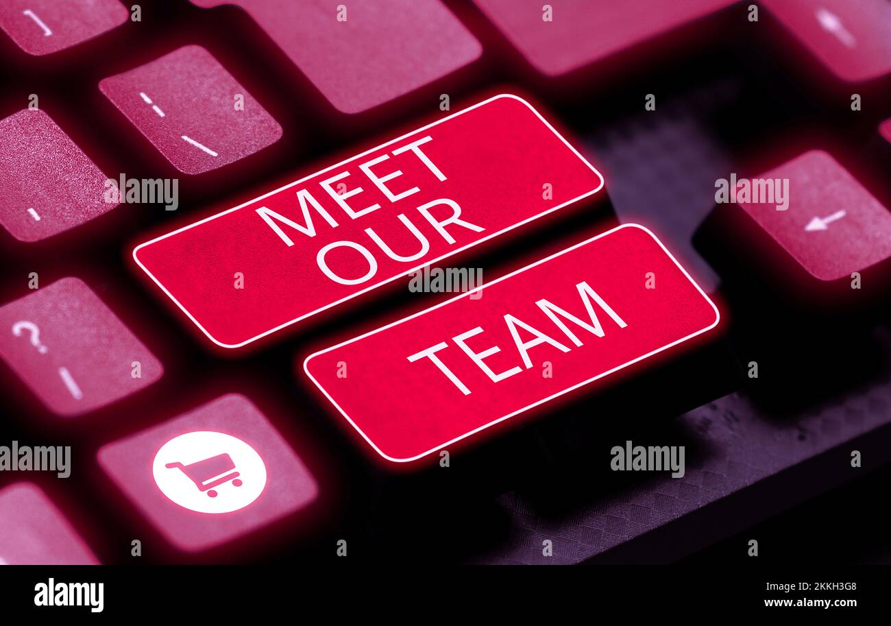 Inspiration showing sign Meet Our Team. Conceptual photo introducing ...