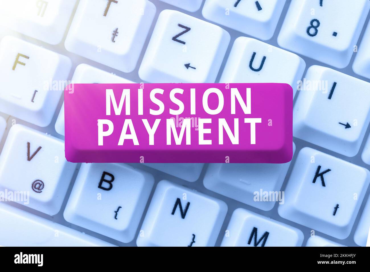 Handwriting text Mission Payment. Business idea Compensation Discharge or performance of an ...