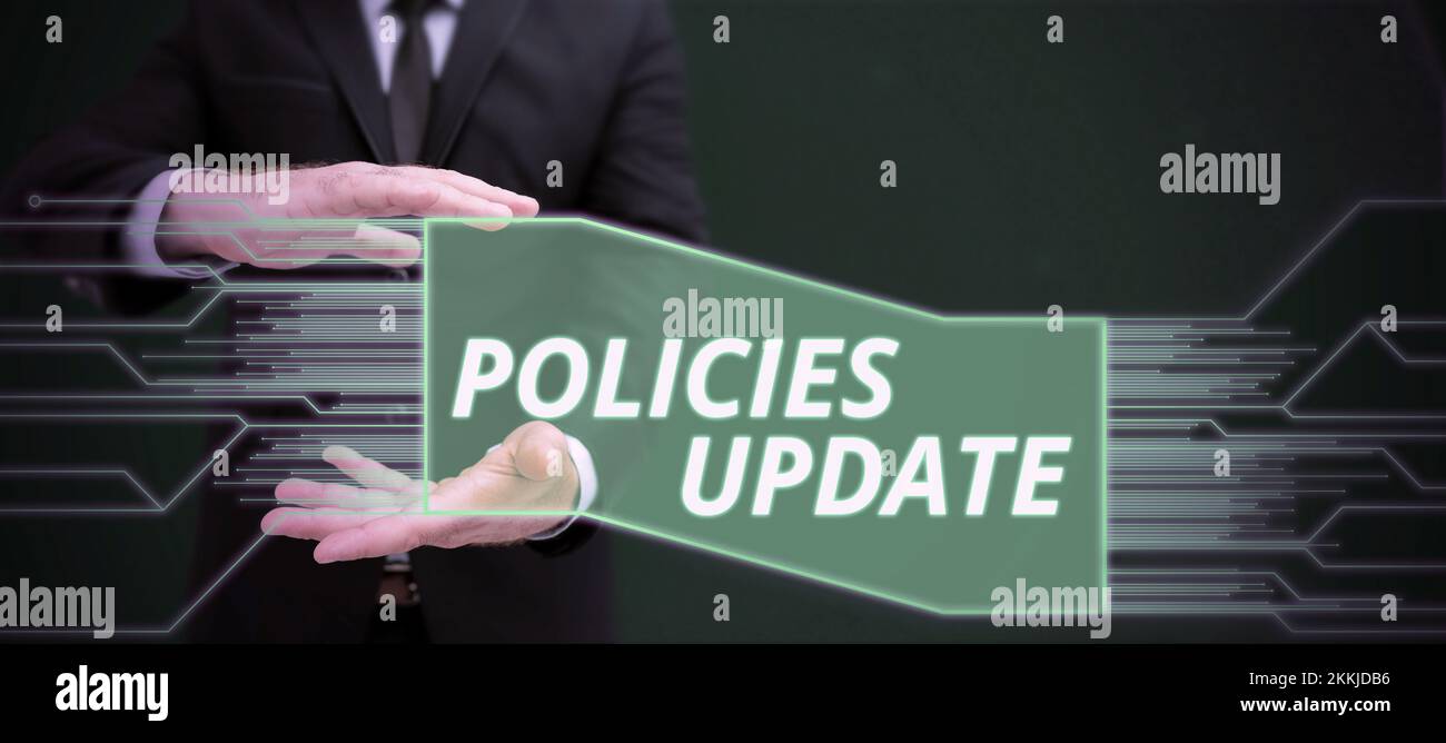 Inspiration Showing Sign Policies Update Business Showcase Act Of Adding New Information Or
