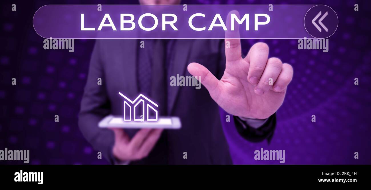 Text sign showing Labor Camp. Conceptual photo a penal colony where ...