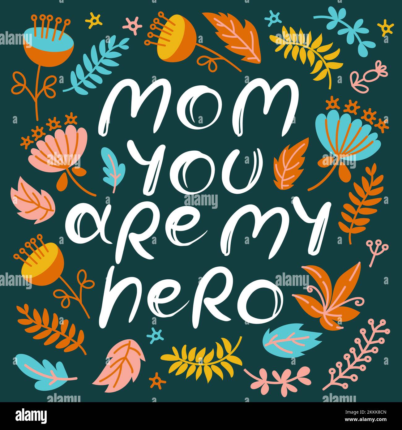MOM YOU ARE MY HERO Mother Day Congratulation Hand Drawn Greeting Card ...