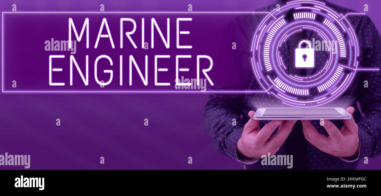 Inspiration showing sign Marine Engineer. Business showcase incharge ...