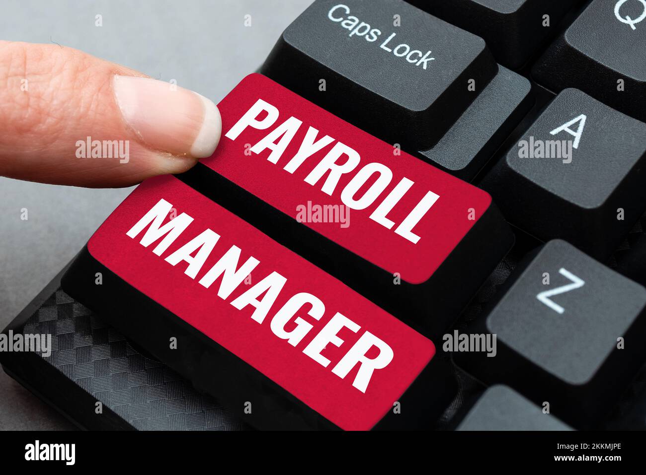 Conceptual caption Payroll Manager, Business showcase Maintains payroll ... Conceptual caption Payroll Manager, Business showcase Maintains payroll ...