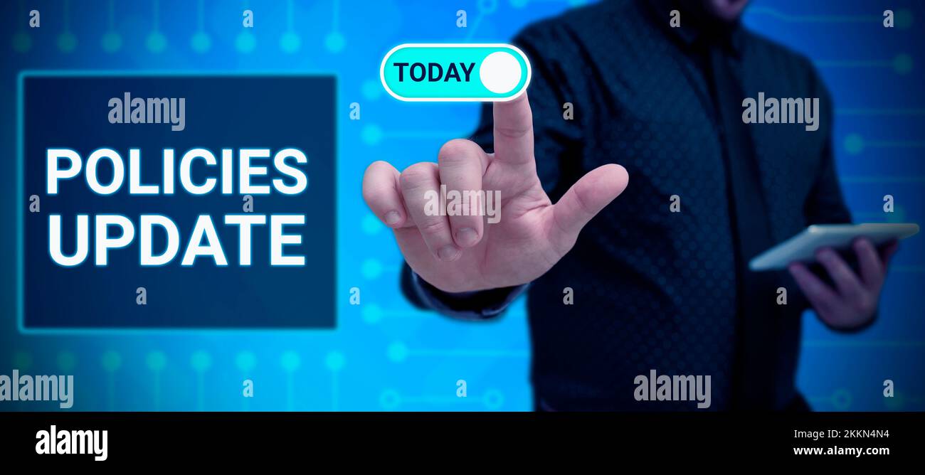 Text caption presenting Policies Update, Word for act of adding new ...