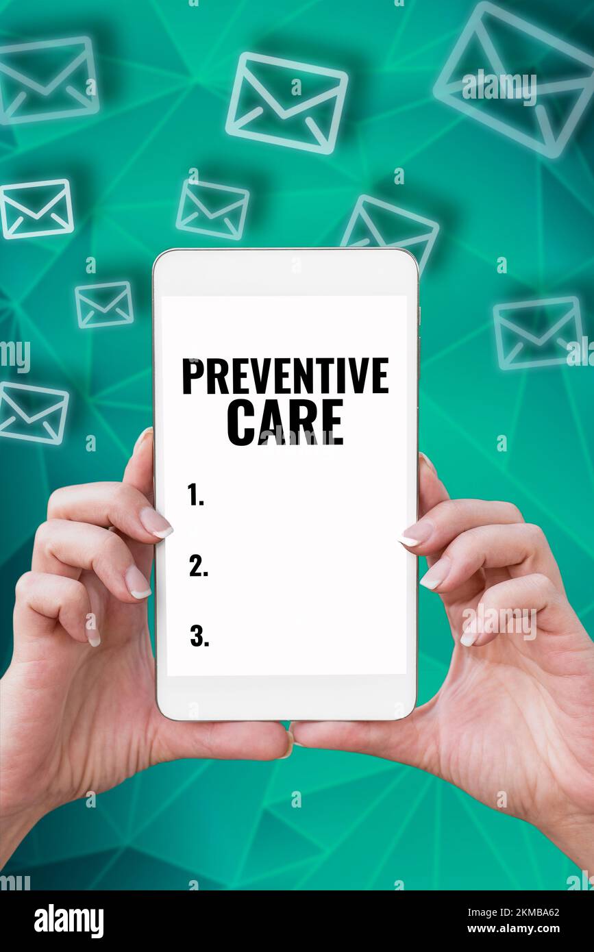 Inspiration showing sign Preventive Care. Business showcase care that ...