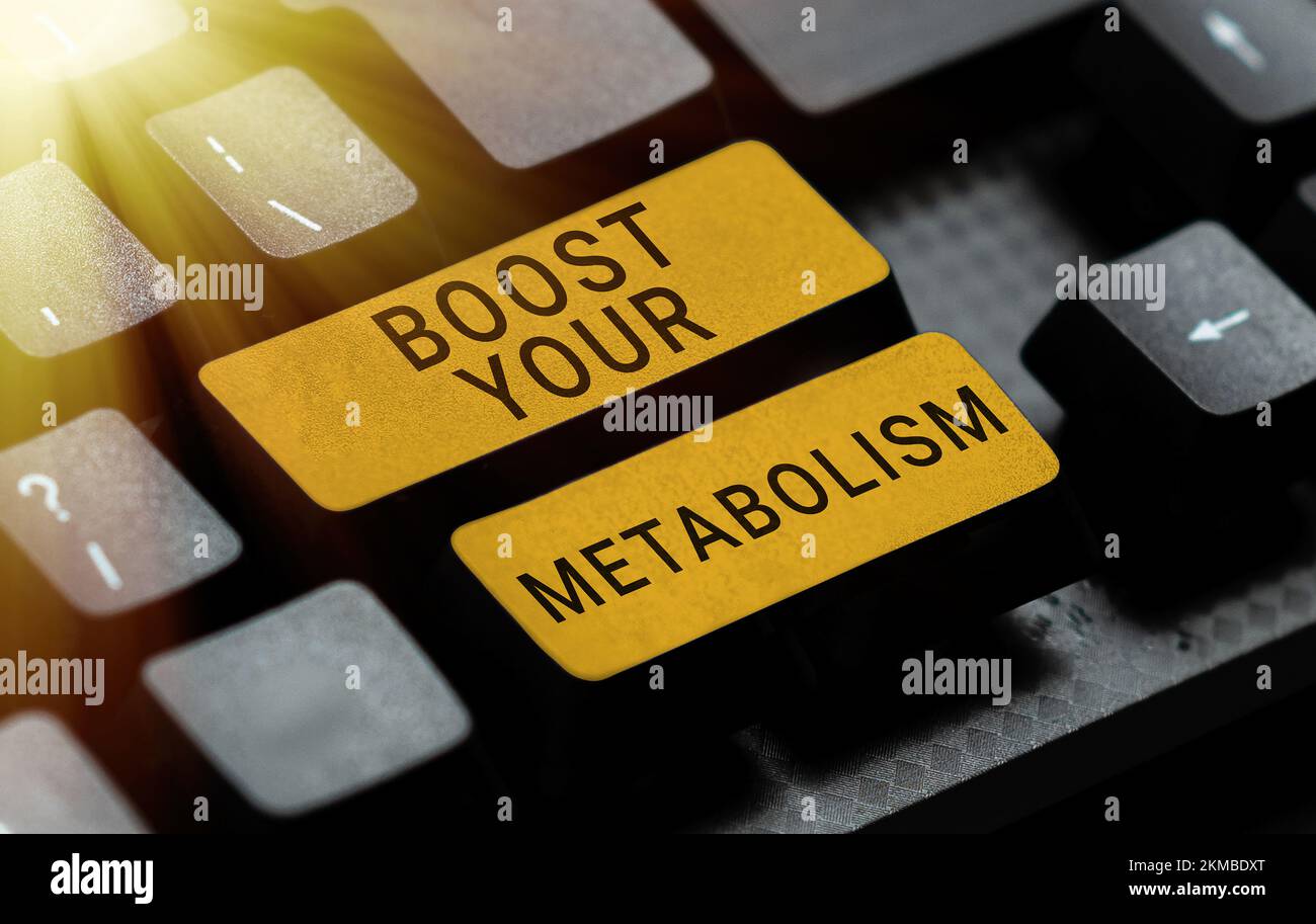 Conceptual display Boost Your Metabolism. Concept meaning Speeding up ...