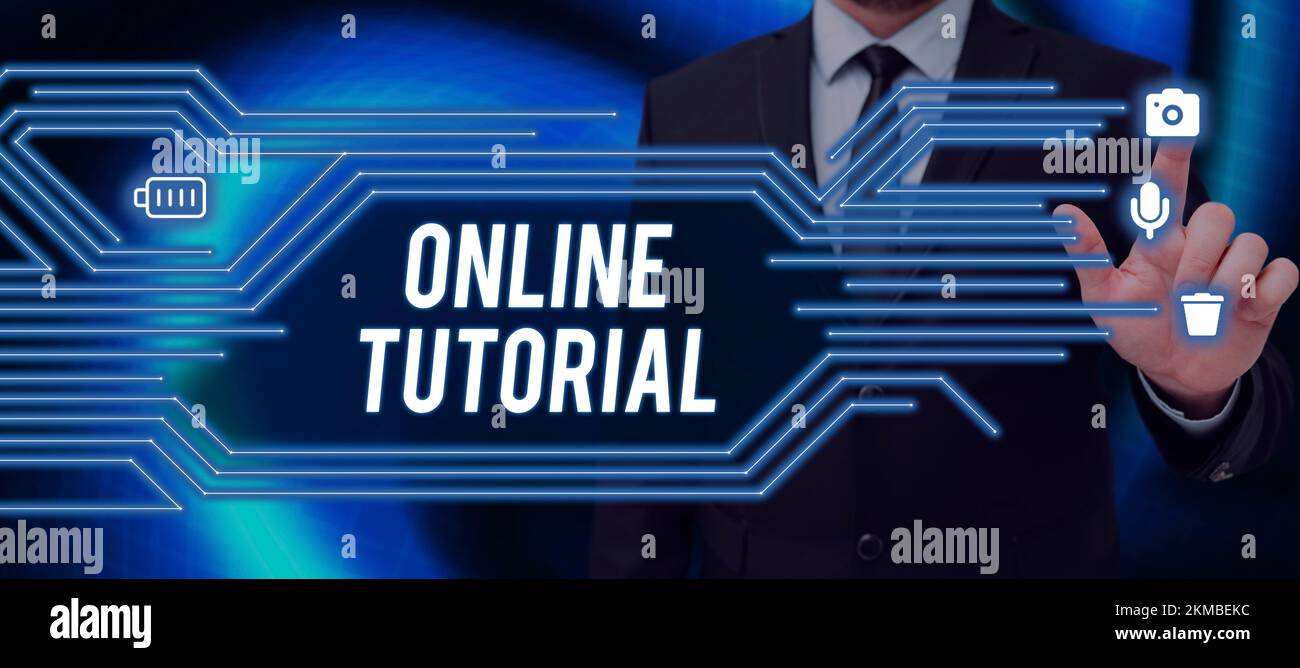 Sign displaying Online Tutorial. Word for process of tutoring in an ...