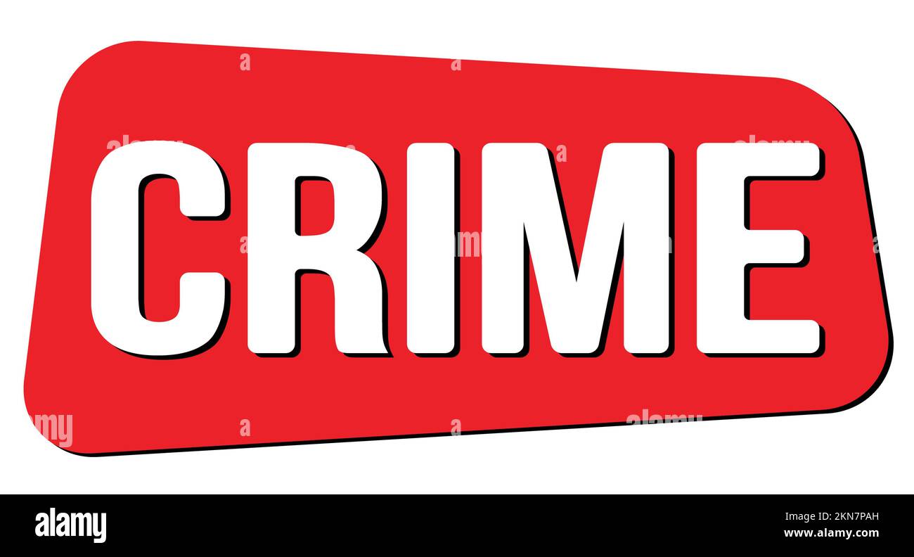 CRIME text written on red trapeze stamp sign Stock Photo - Alamy