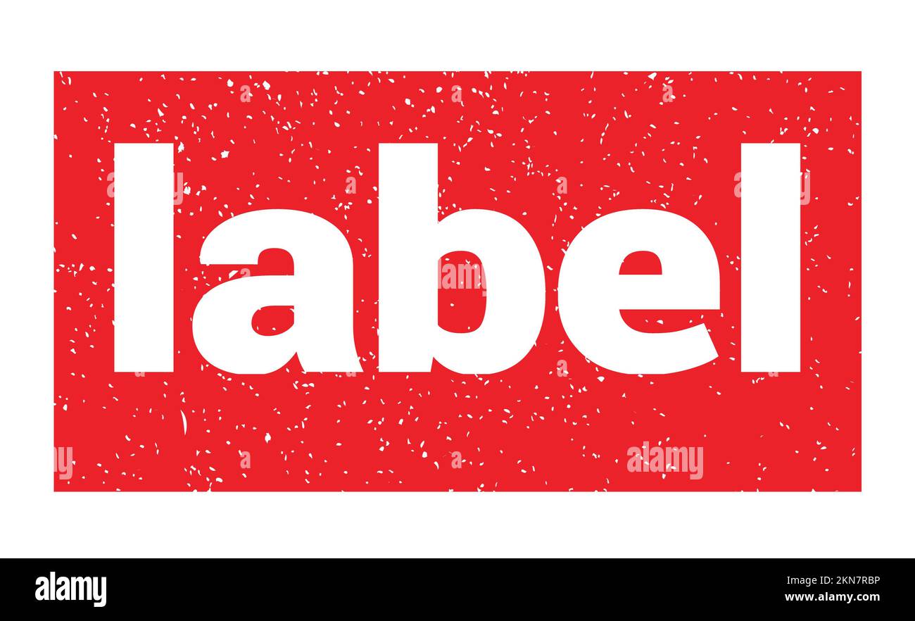 label text written on red grungy stamp sign Stock Photo - Alamy