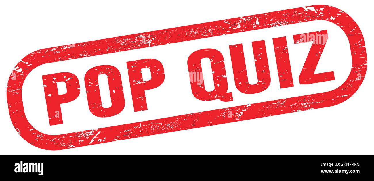 POP QUIZ, text on red rectangle stamp sign Stock Photo - Alamy