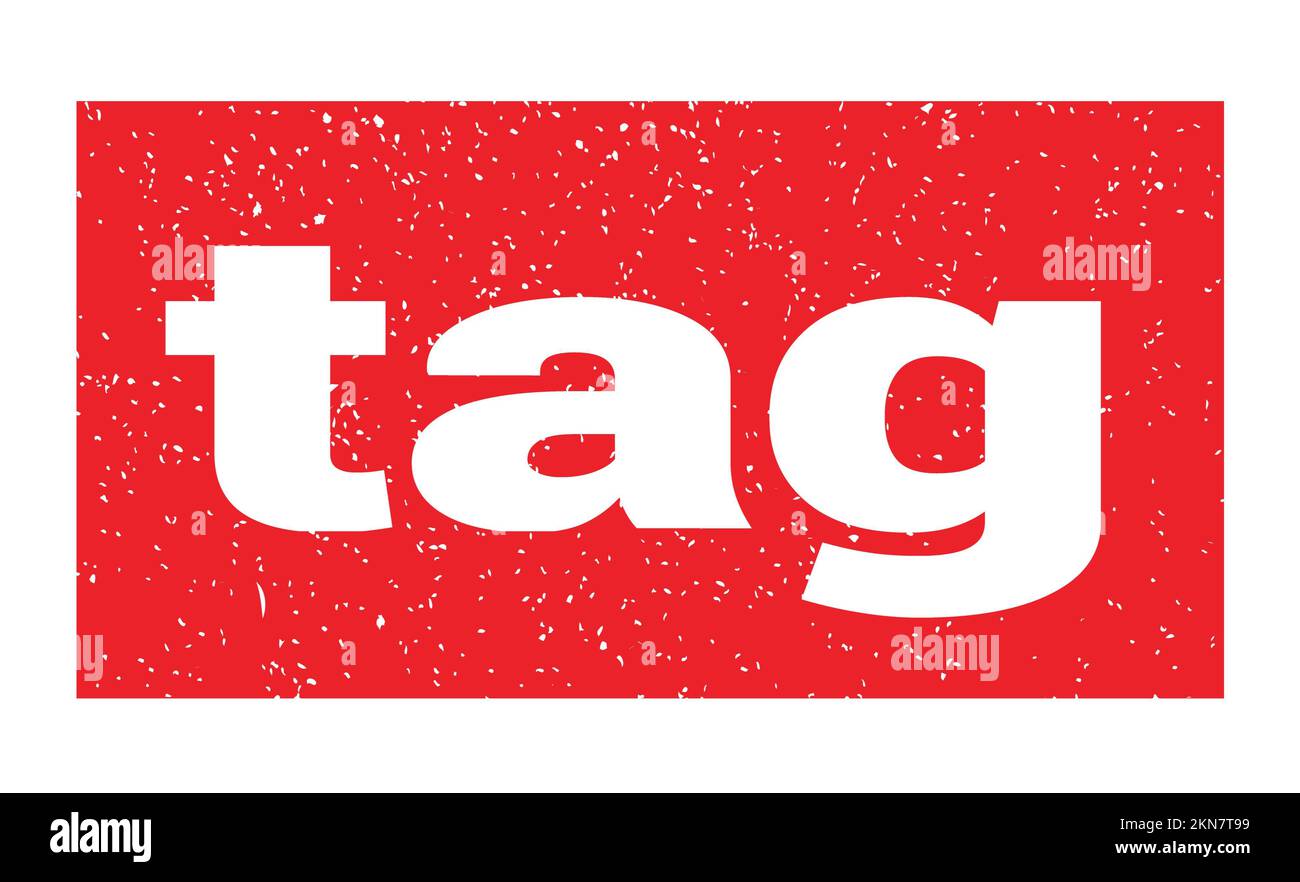 tag text written on red grungy stamp sign Stock Photo - Alamy