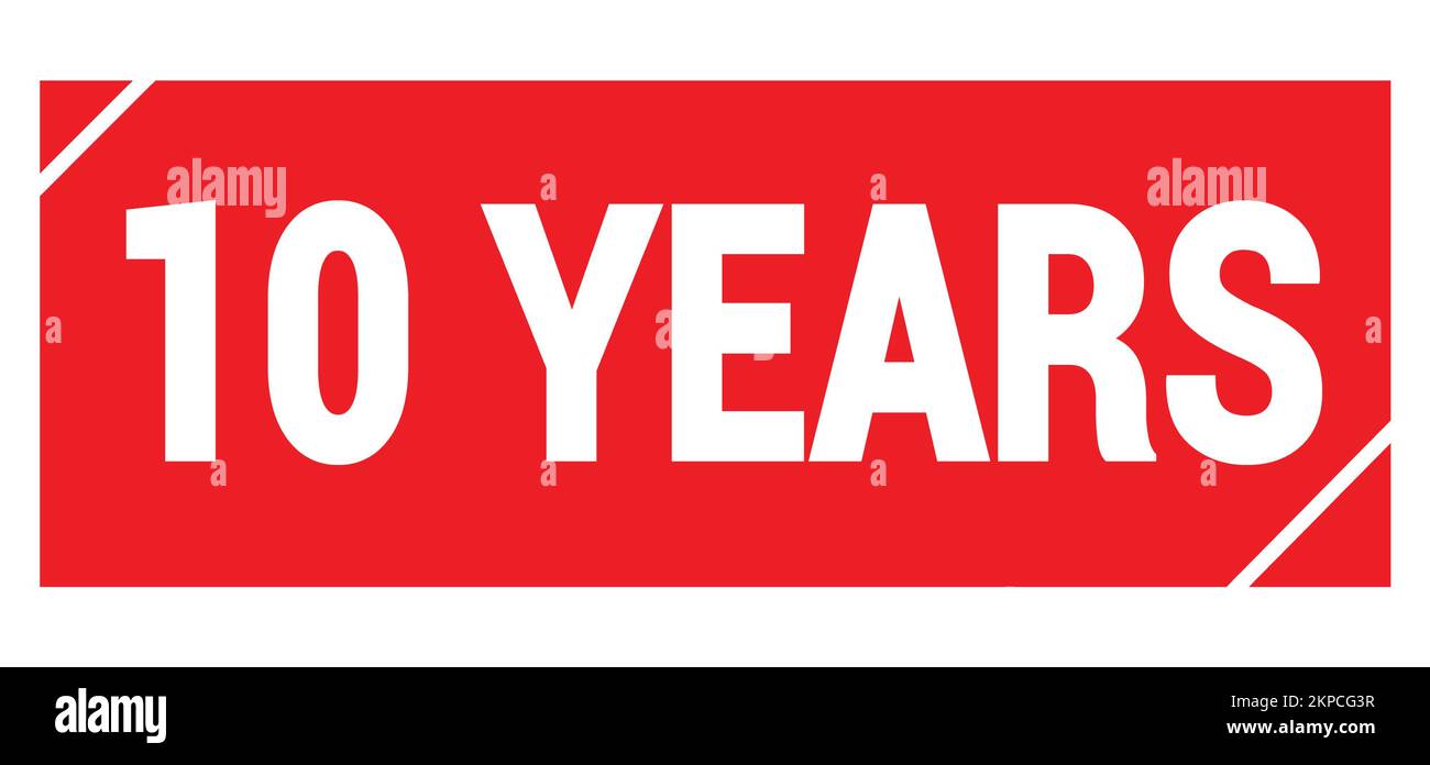 10 years text hi-res stock photography and images - Alamy