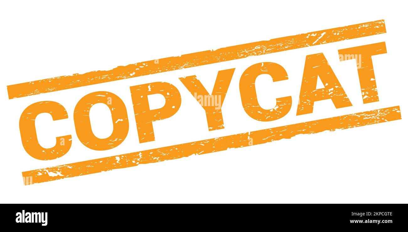 COPYCAT text written on orange rectangle stamp sign Stock Photo - Alamy