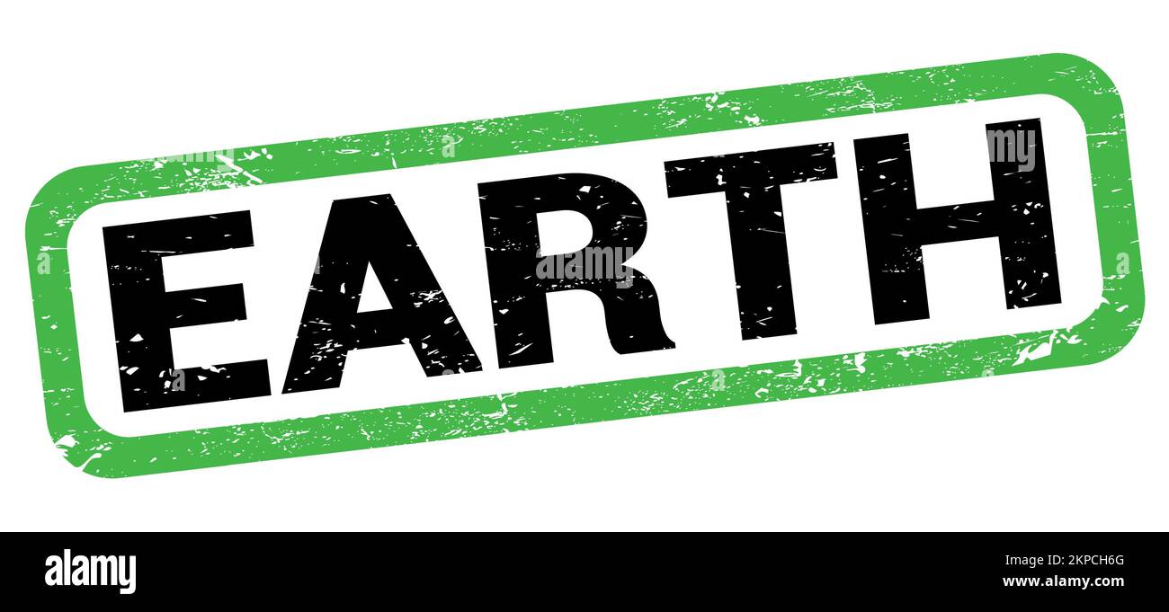 EARTH text written on green-black rectangle stamp sign Stock Photo - Alamy