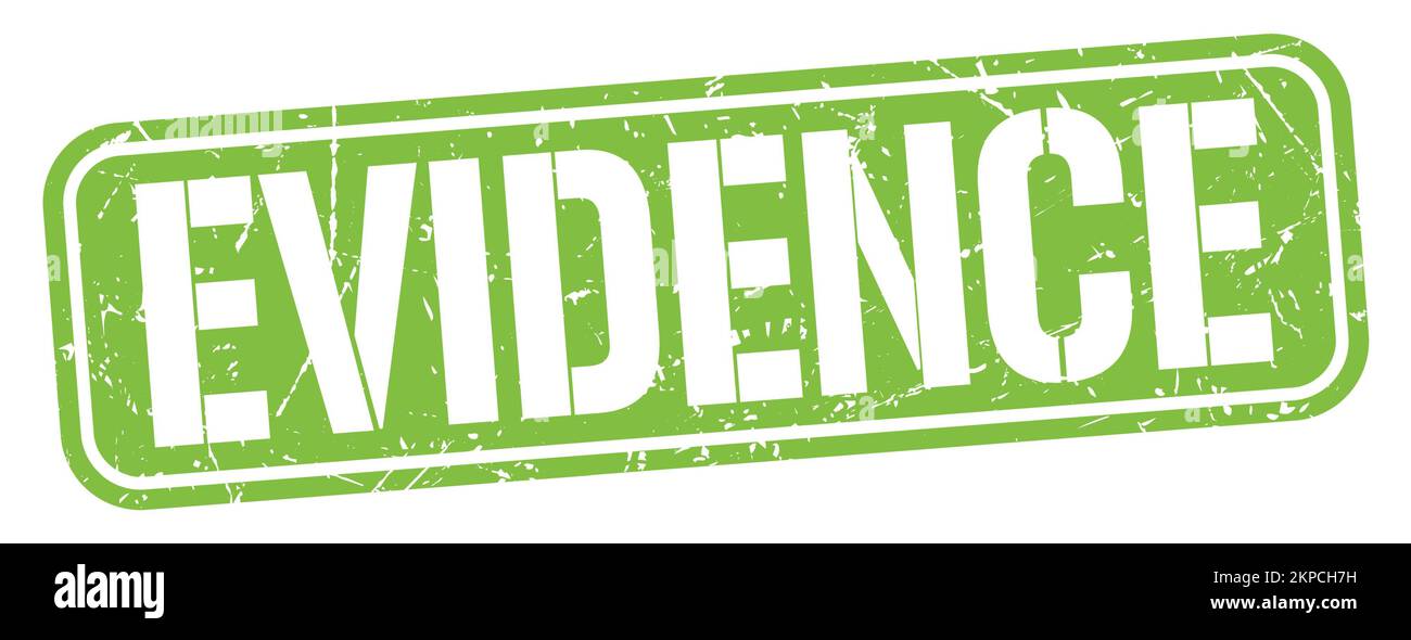 EVIDENCE text written on green grungy stamp sign Stock Photo - Alamy