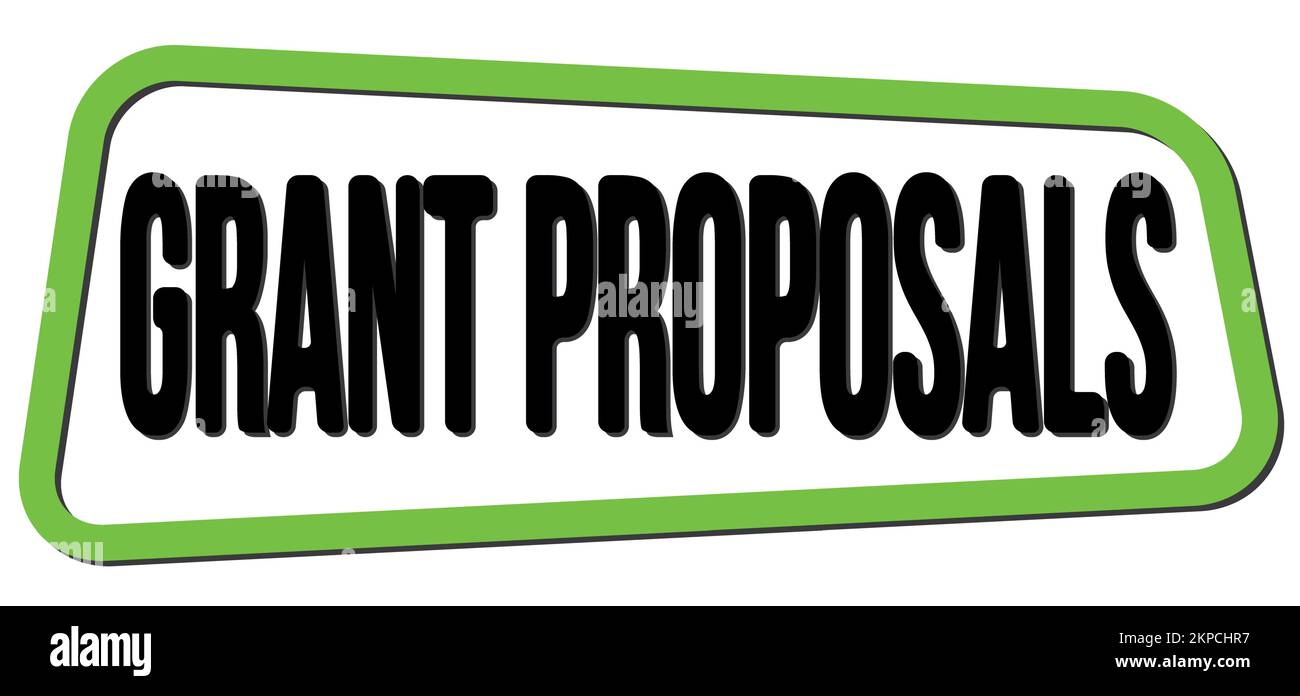 GRANT PROPOSALS text written on green-black trapeze stamp sign Stock ...