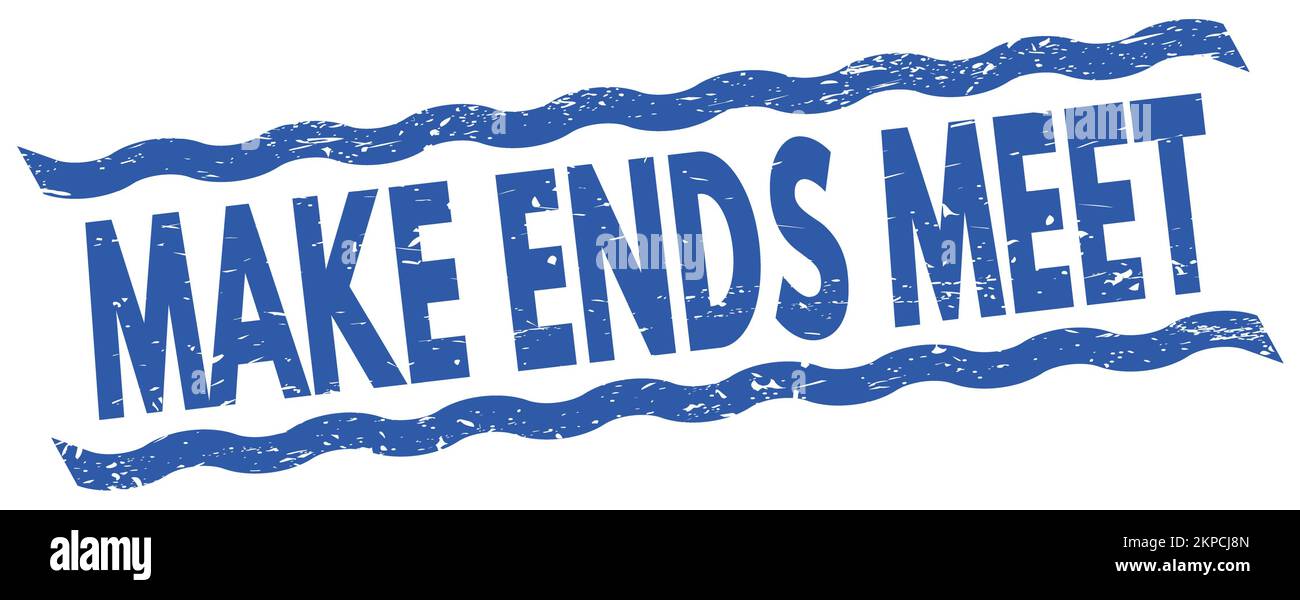 MAKE ENDS MEET text written on blue lines stamp sign Stock Photo - Alamy