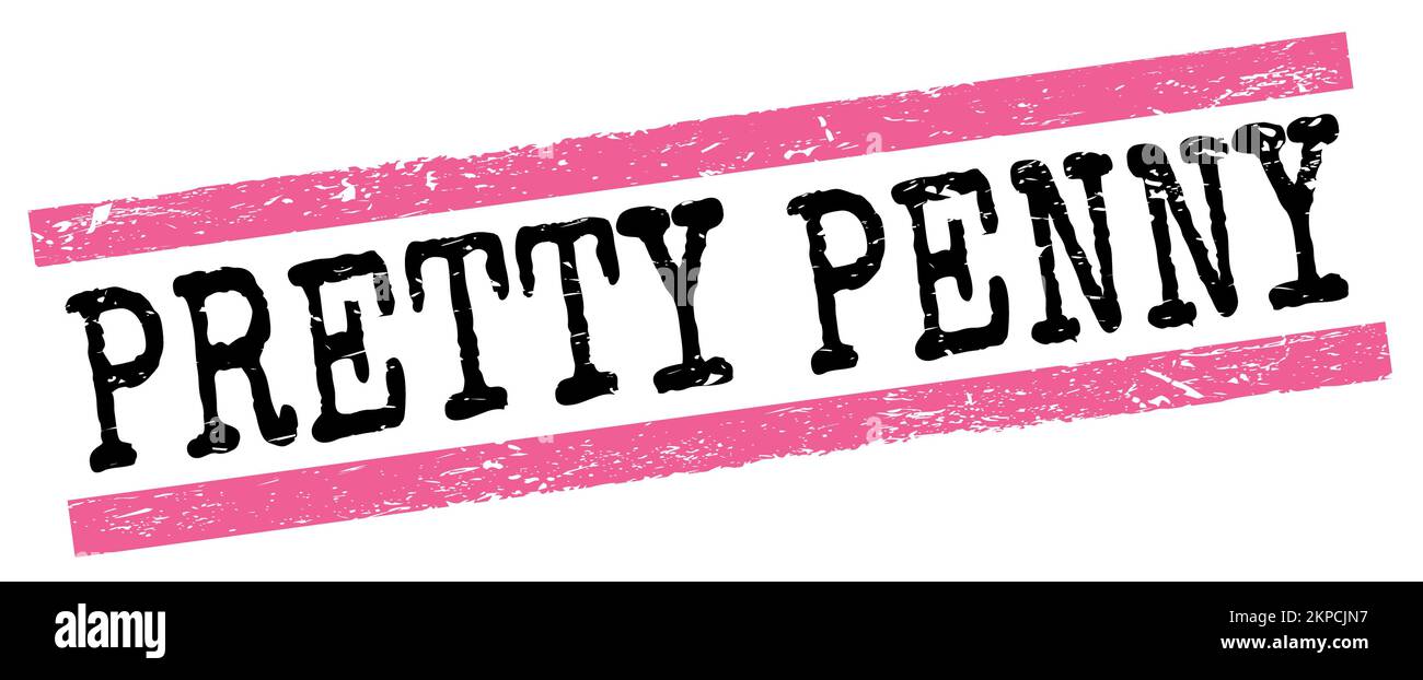 PRETTY PENNY text written on pink-black grungy lines stamp sign Stock ...