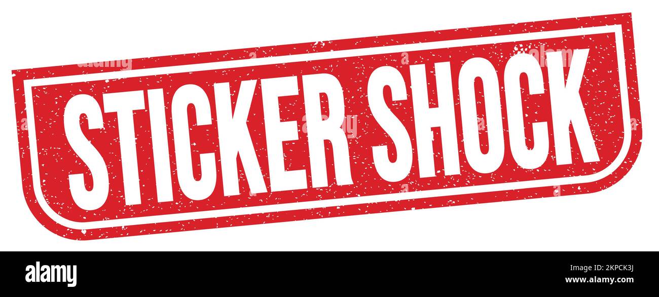 STICKER SHOCK text written on red grungy stamp sign Stock Photo - Alamy