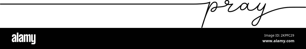 Pray word - continuous one line with word. Minimalistic drawing of ...