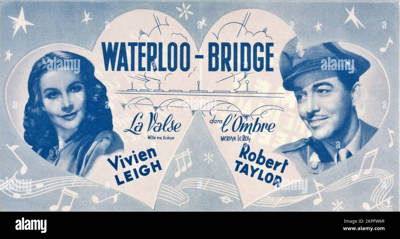 VIVIEN LEIGH and ROBERT TAYLOR in WATERLOO BRIDGE 1940 director MERVYN LeROY play Robert E ...