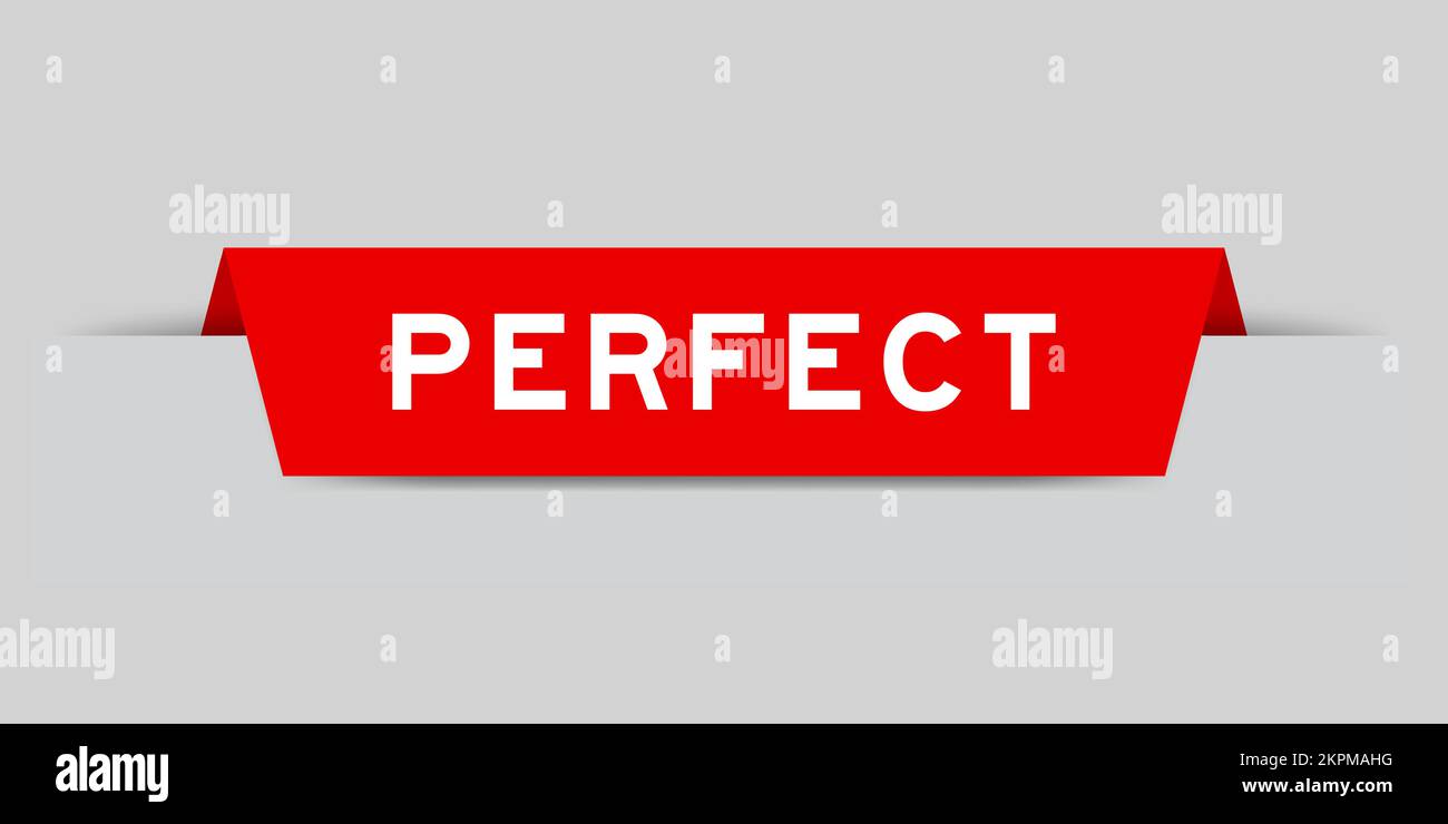 Red color inserted label with word perfect on gray background Stock ...