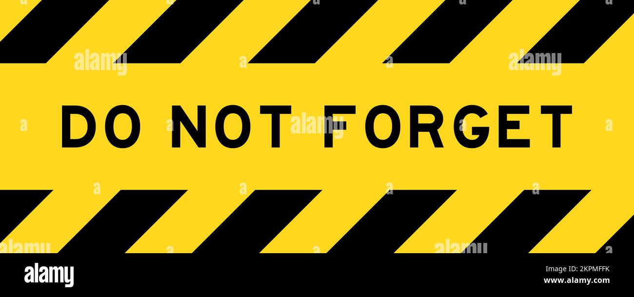 Yellow and black color with line striped label banner with word do not ...