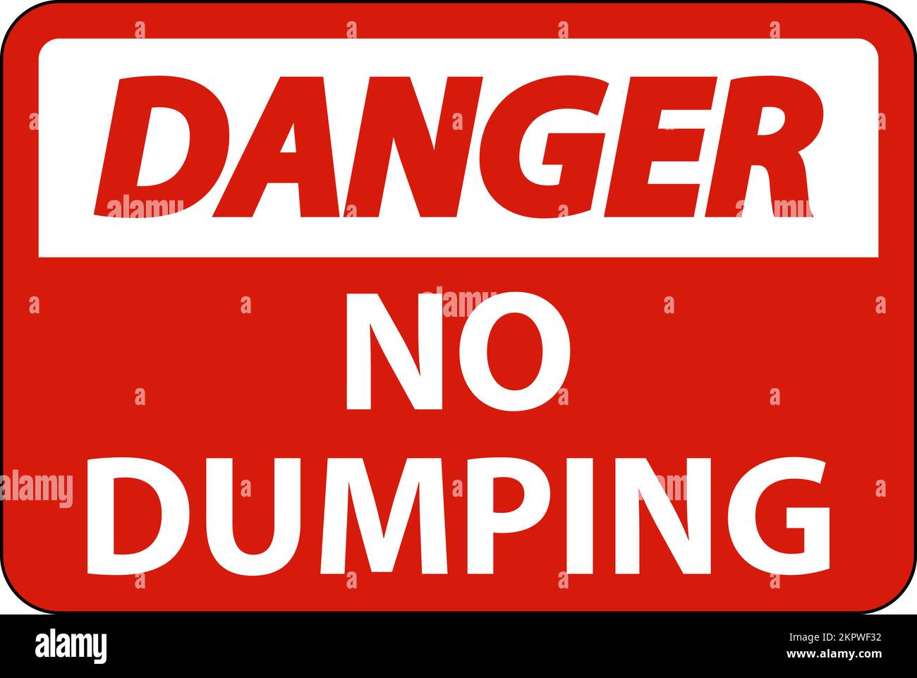 Danger No Dumping Sign On White Background Stock Vector Image & Art - Alamy