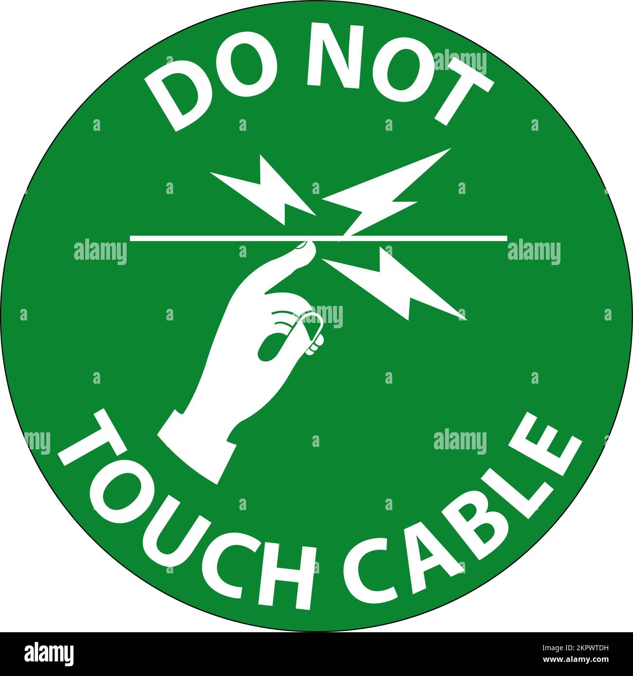 Safety First Do Not Touch Cable Sign On White Background Stock Vector ...