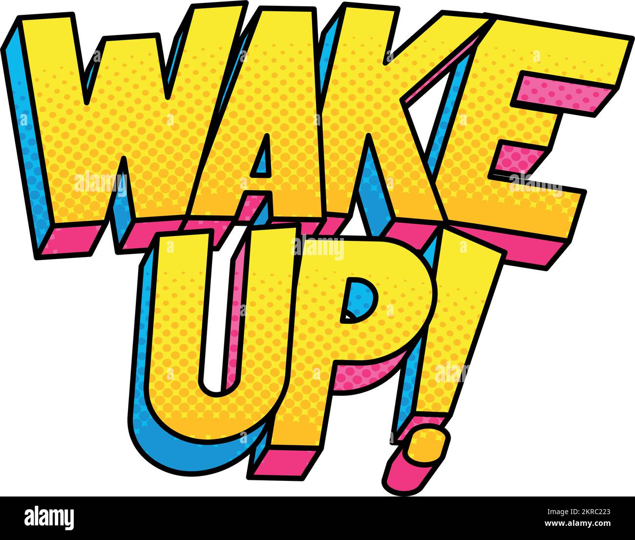 wake up pop art lettering comic style Stock Vector Image & Art - Alamy